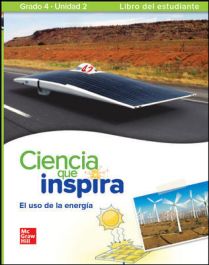 Inspire Science: Grade 4, Spanish Student Edition, Unit 2